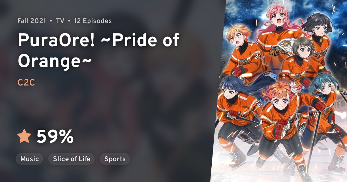 Puraore!: PRIDE OF ORANGE (PuraOre! ~Pride of Orange~) · AniList
