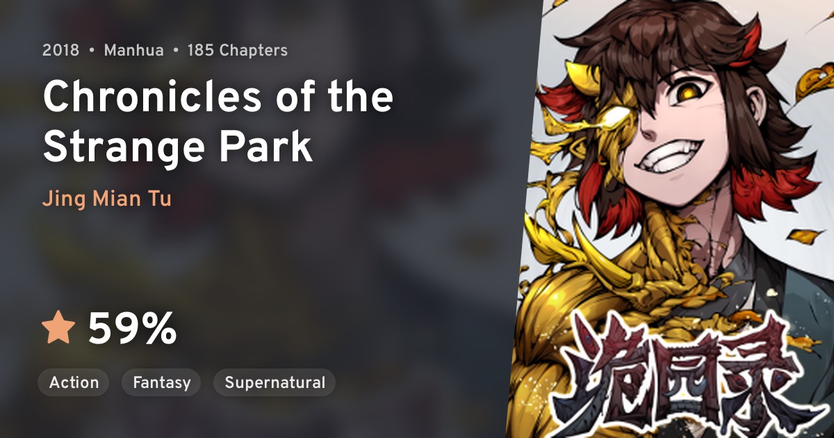 Gui Yuan Lu (Chronicles of the Strange Park) · AniList