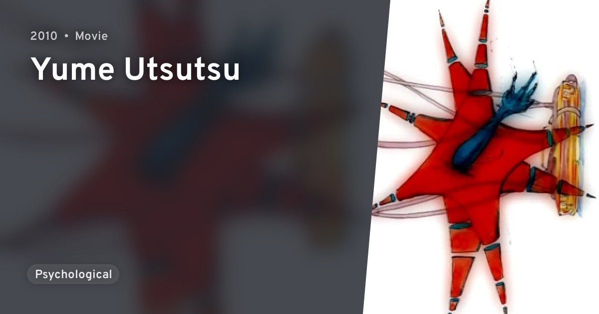 Yume Utsutsu · AniList