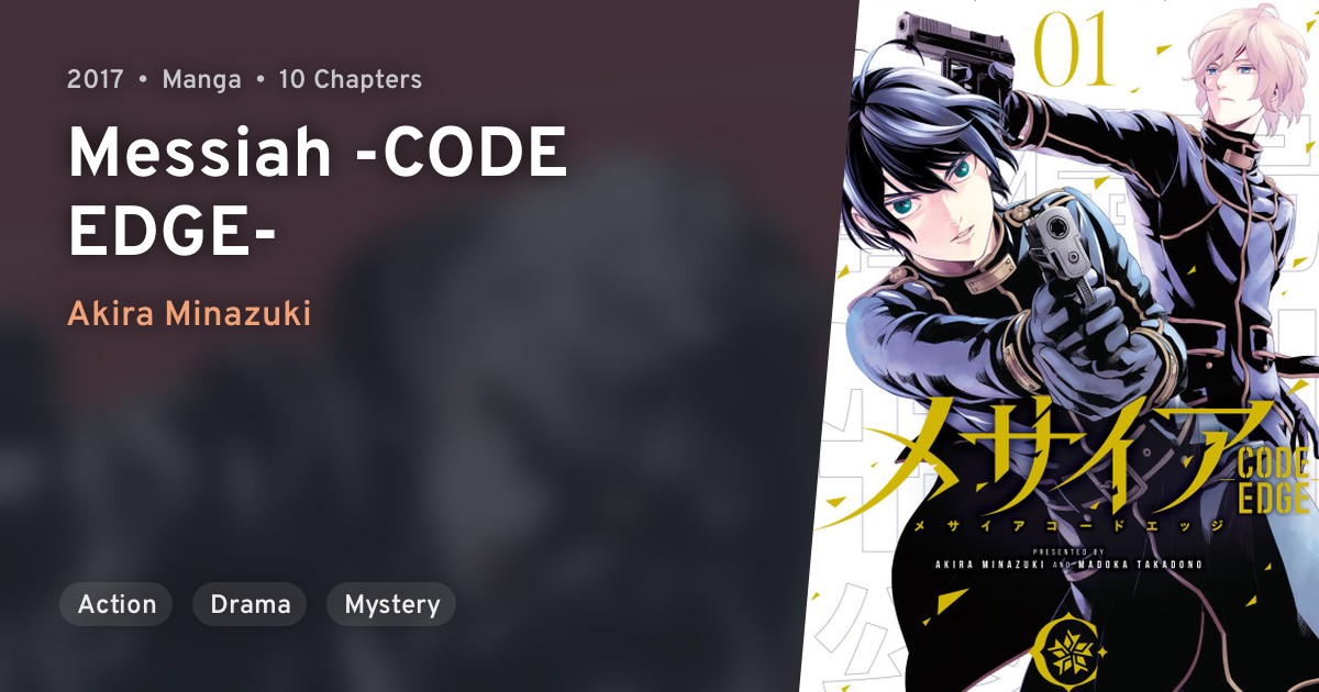 Messiah: CODE EDGE (Messiah -CODE EDGE-) · AniList