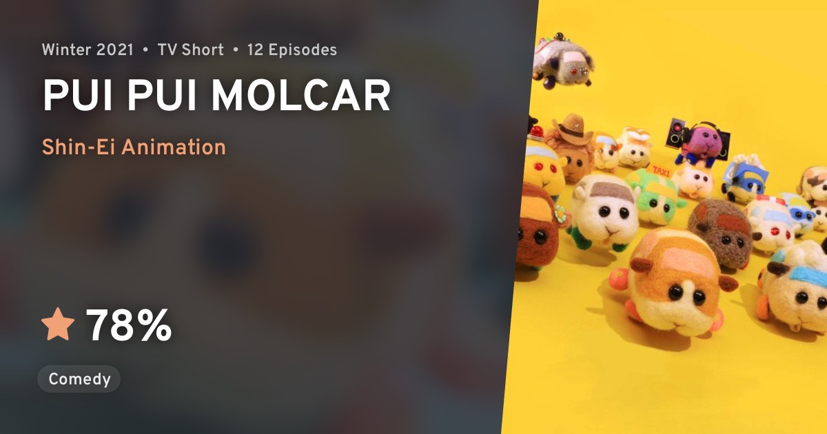 PUI PUI Molcar (PUI PUI MOLCAR) · AniList