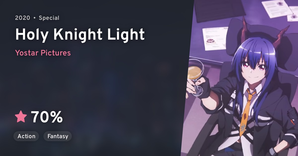 Holy Knight Light · AniList
