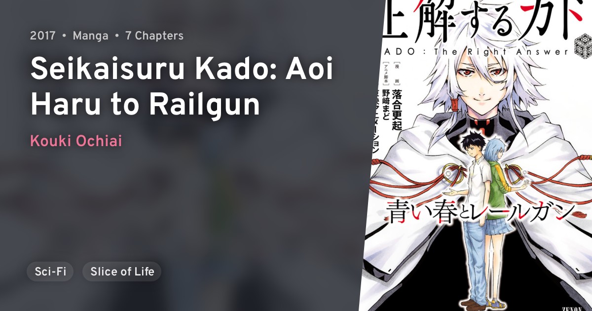 Seikaisuru Kado: Aoi Haru to Railgun · AniList