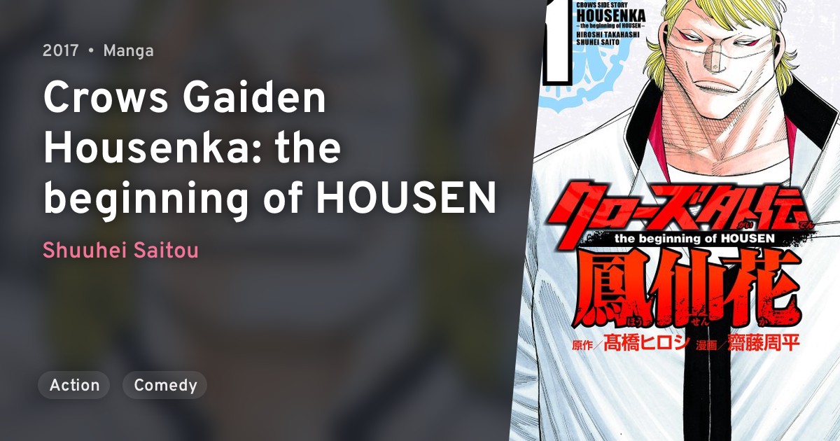 Crows Gaiden Housenka: the beginning of HOUSEN · AniList