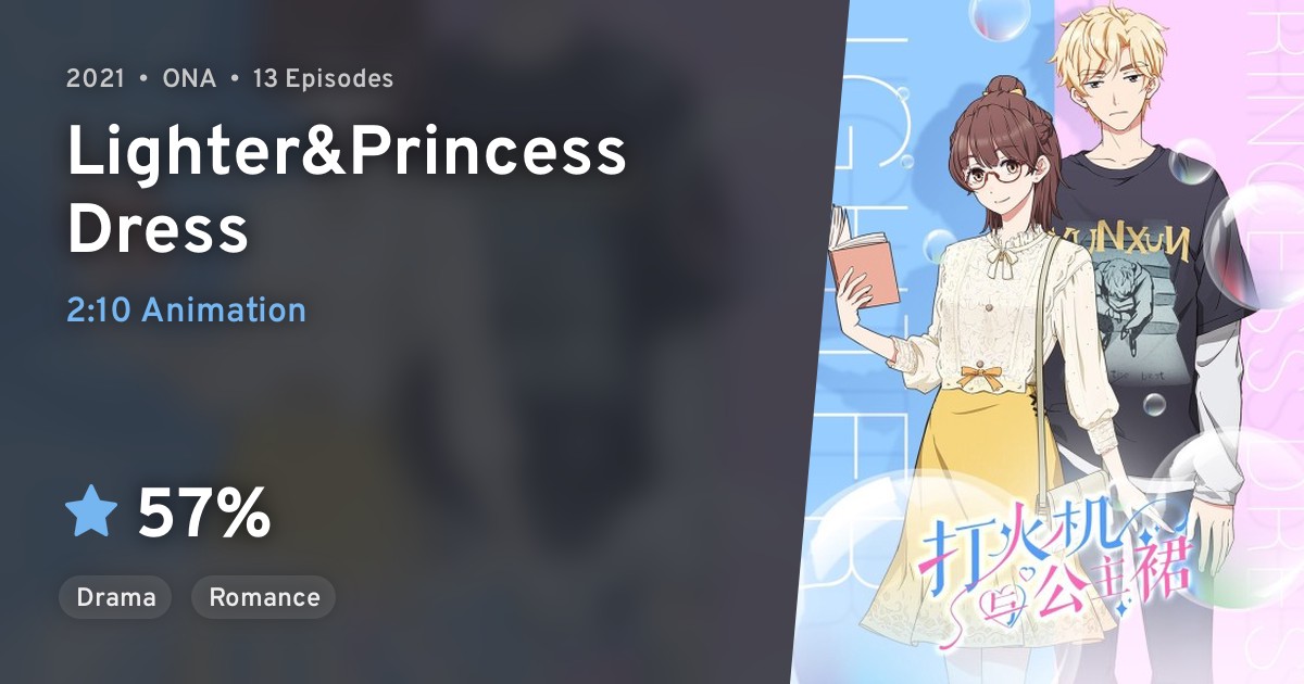 Dahouji Yu Gongzhu Qun (Lighter&Princess Dress) · AniList