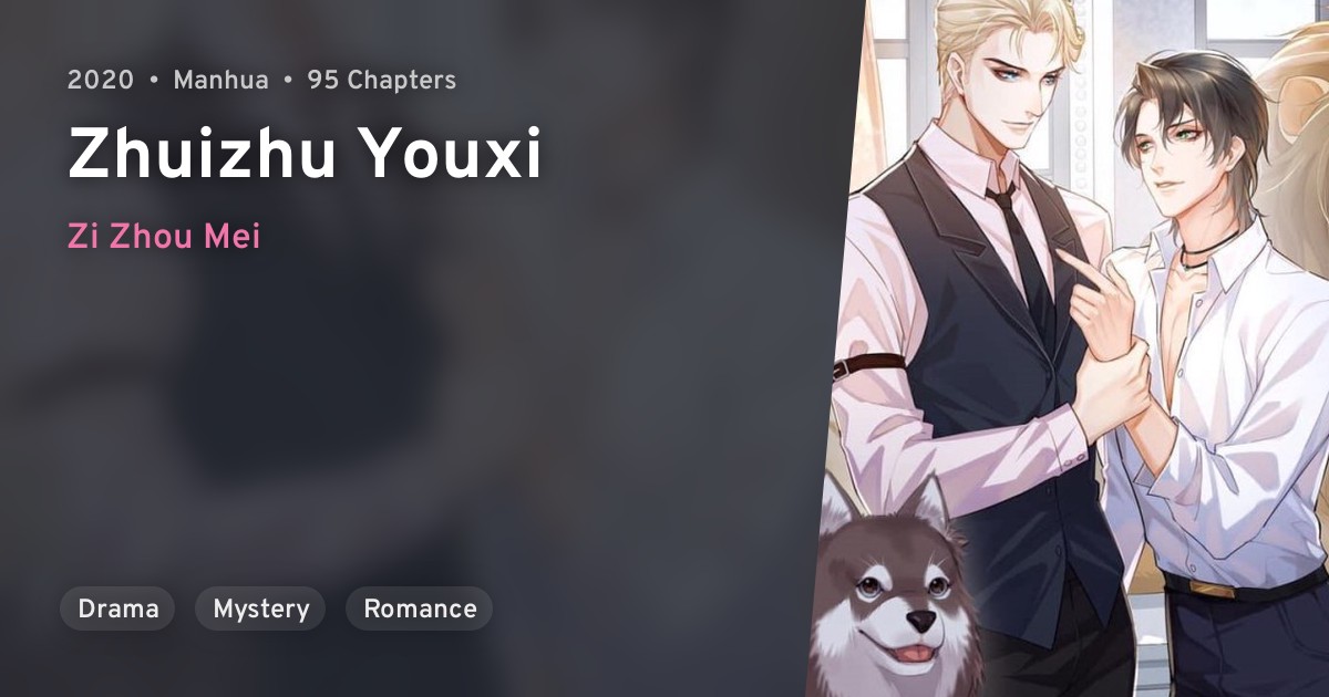 Zhuizhu Youxi · AniList