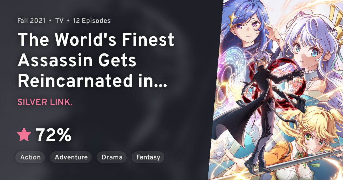 Sekai Saikou no Ansatsusha, Isekai Kizoku ni Tensei suru (The World's ...