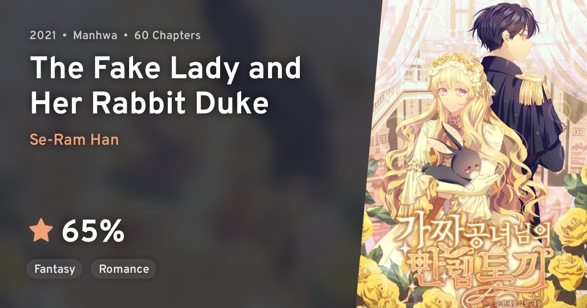 Gajja Gongnyeonimui Mallem Tokki (The Fake Lady and Her Rabbit Duke ...
