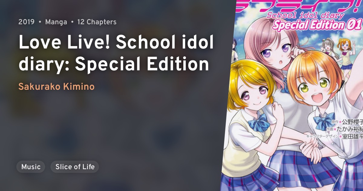Love Live! School idol diary: Special Edition · AniList
