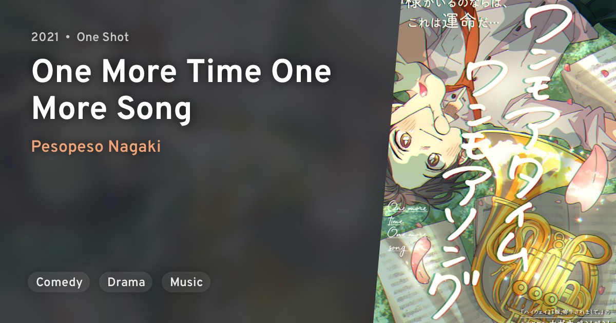One More Time One More Song · AniList