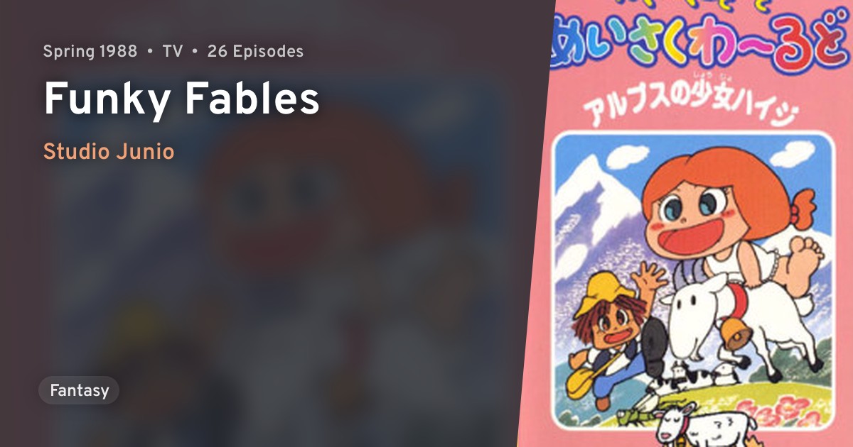 Waku Waku Doki Doki Meisaku World (Funky Fables) · AniList