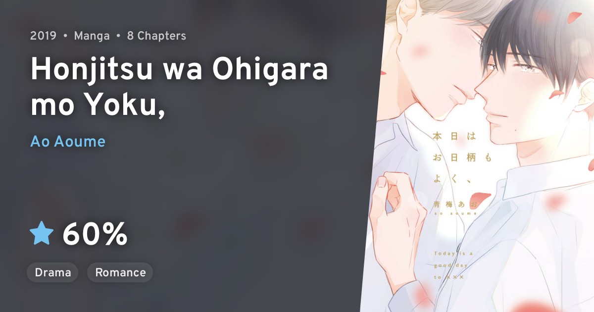 Honjitsu wa Ohigara mo Yoku, · AniList