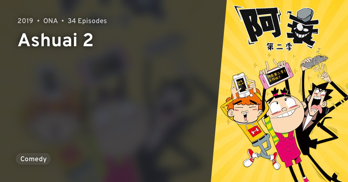 Ashuai 2 · AniList