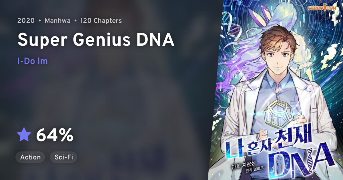 Na Honja Cheonjae DNA (Super Genius DNA) · AniList