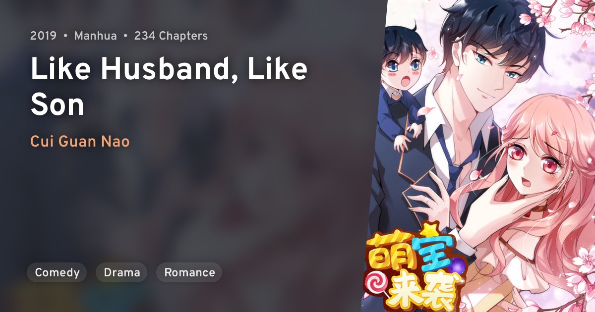 Meng Bao Laixi (Like Husband, Like Son) · AniList