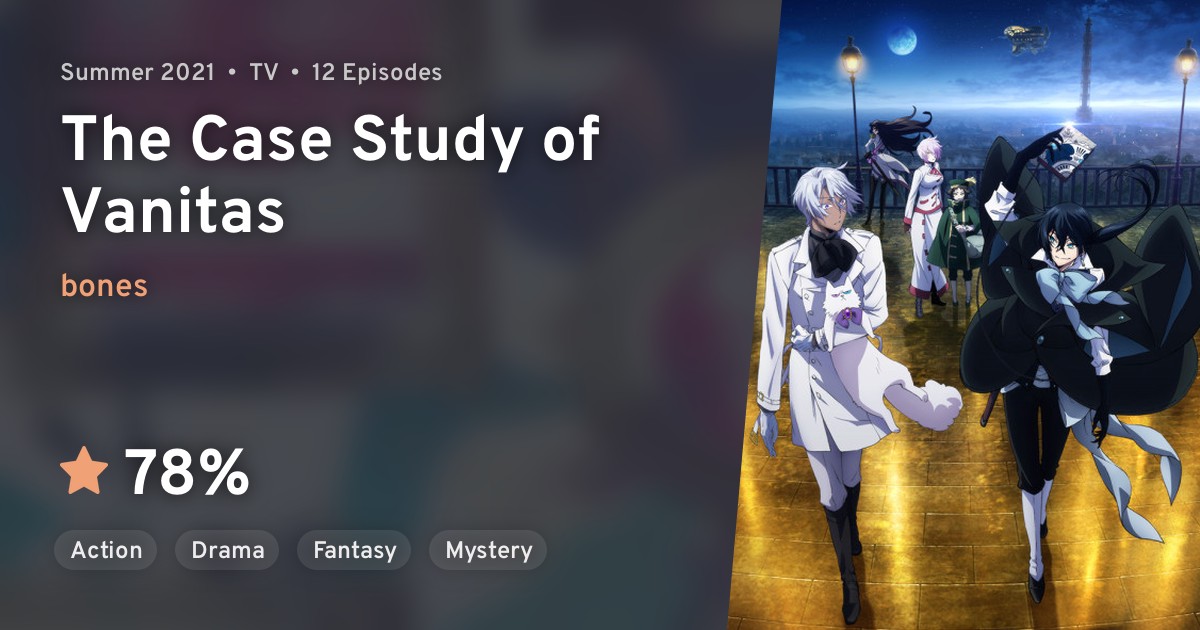 Vanitas no Carte (The Case Study of Vanitas) · AniList