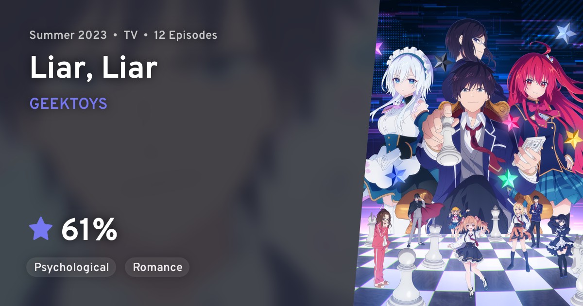 Liar Liar (Liar, Liar) · AniList