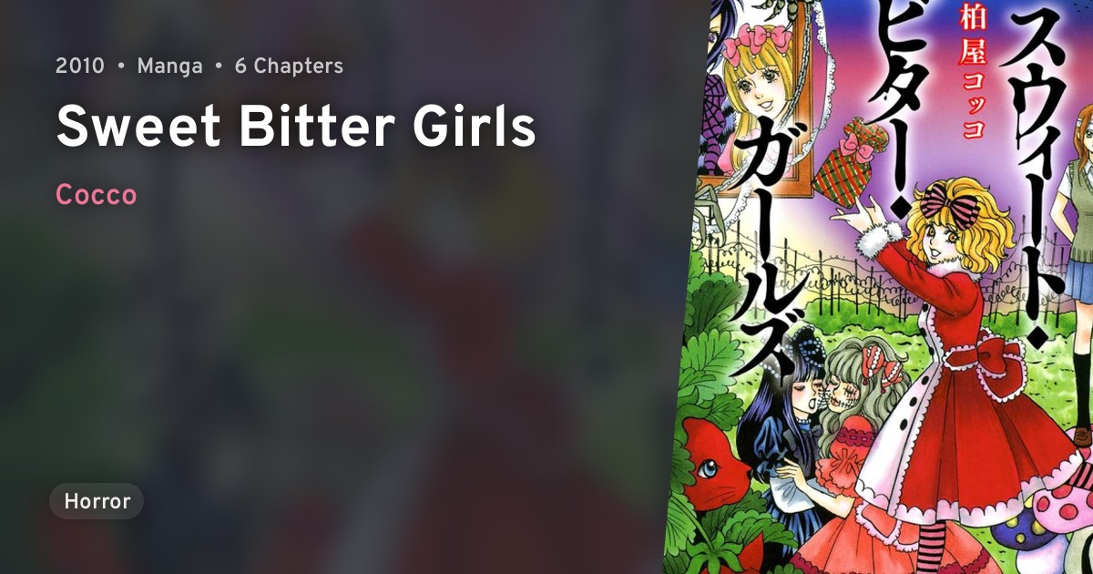 Sweet Bitter Girls · AniList
