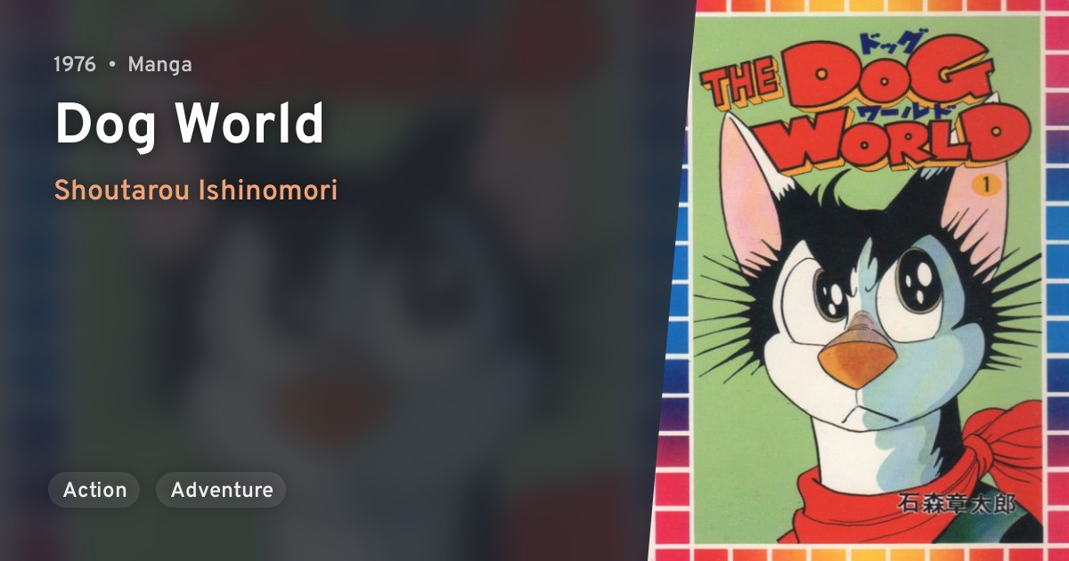 Dog World · AniList