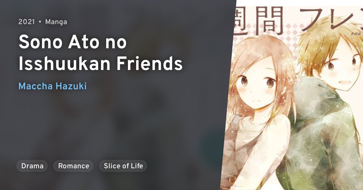 Sono Ato no Isshuukan Friends · AniList