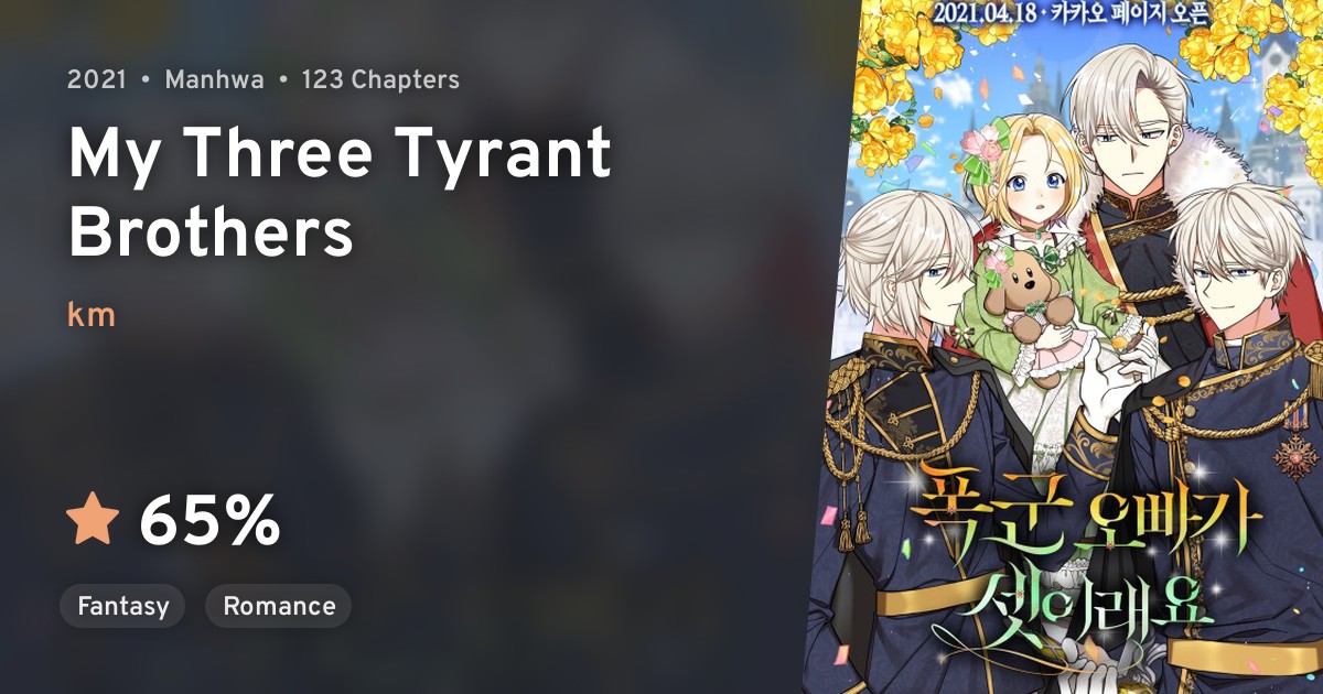 My Three Tyrant Brothers