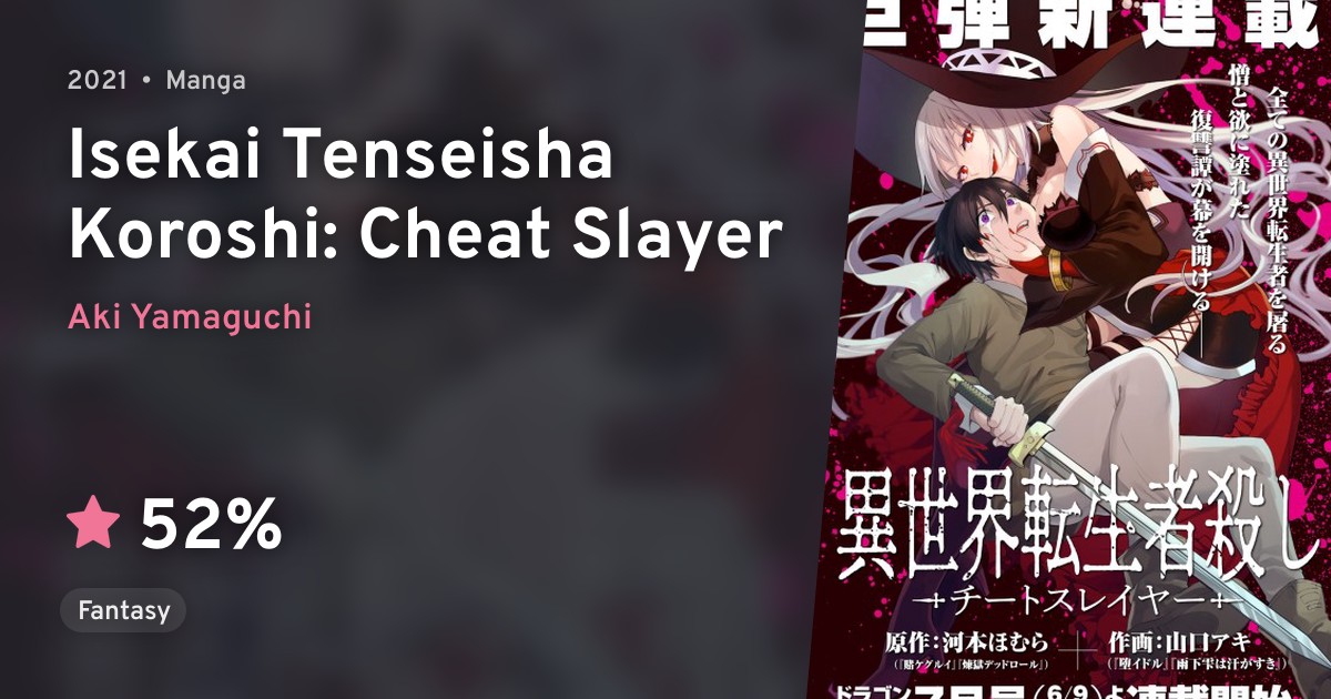 Isekai Tenseisha Koroshi: Cheat Slayer · AniList