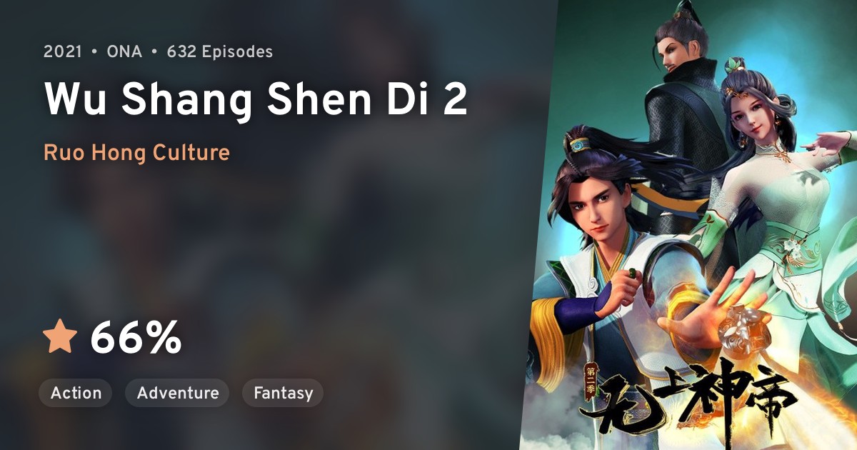 Wu Shang Shen Di 2 · AniList