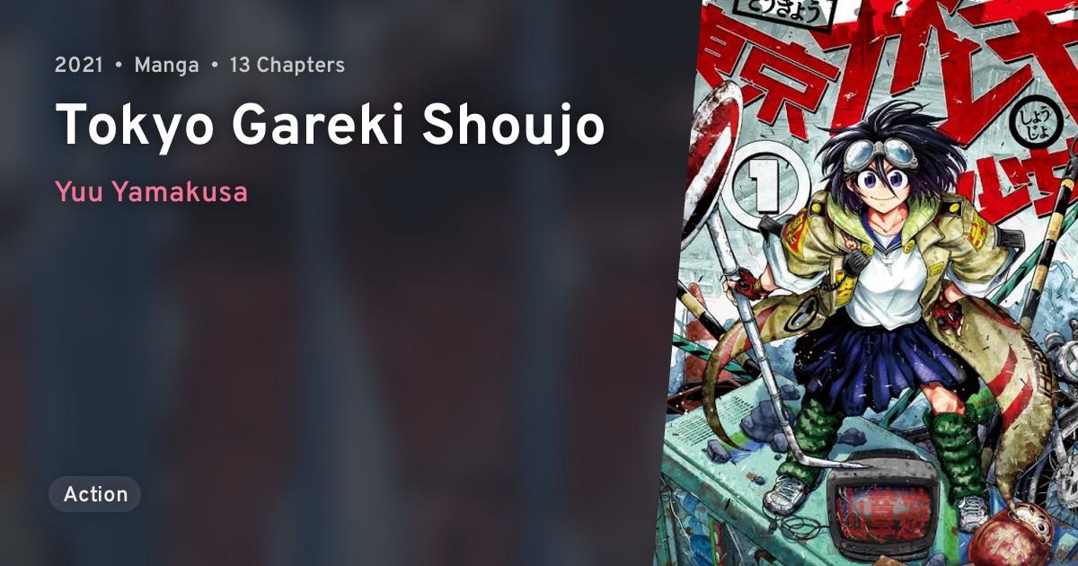 Tokyo Gareki Shoujo · AniList