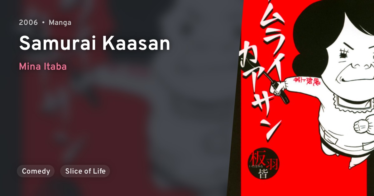 Samurai Kaasan · AniList