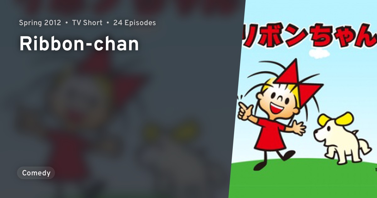Ribbon-chan · AniList