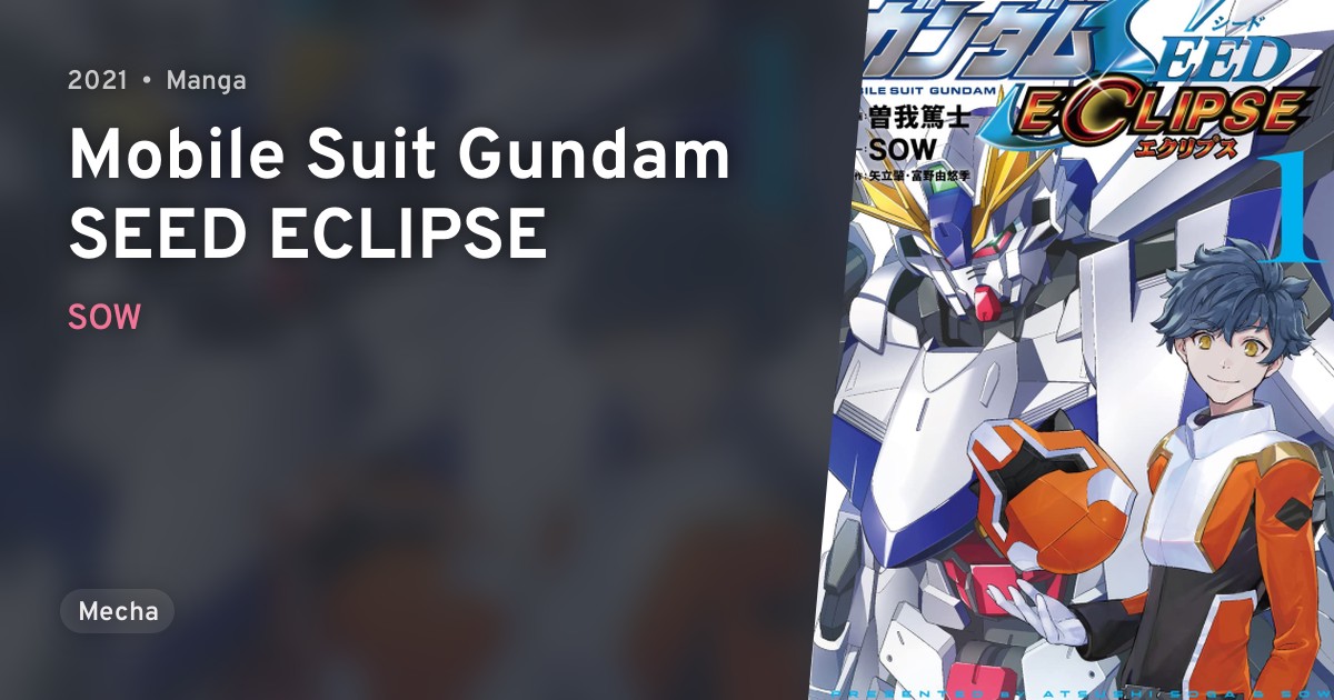 Kidou Senshi Gundam SEED ECLIPSE (Mobile Suit Gundam SEED ECLIPSE ...