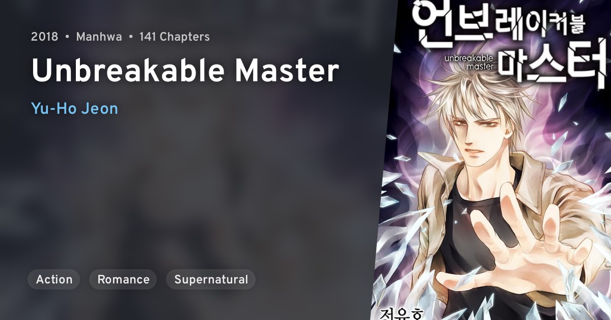 Unbreakable Master · AniList