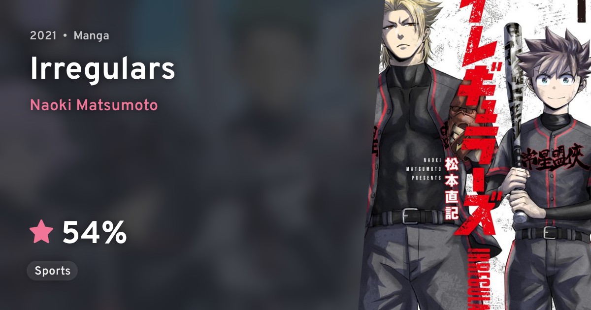 Irregulars · AniList