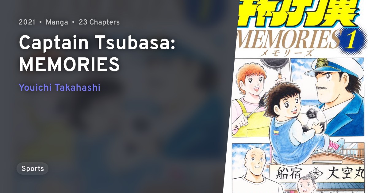 Captain Tsubasa: MEMORIES · AniList