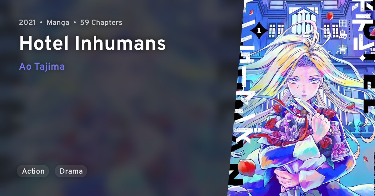 Hotel Inhumans · AniList