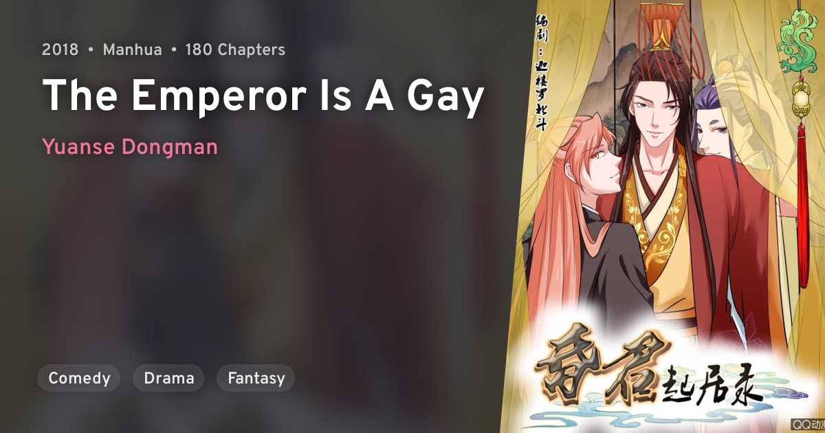 Hunjun Qi Ju Lu (The Emperor Is A Gay) · AniList