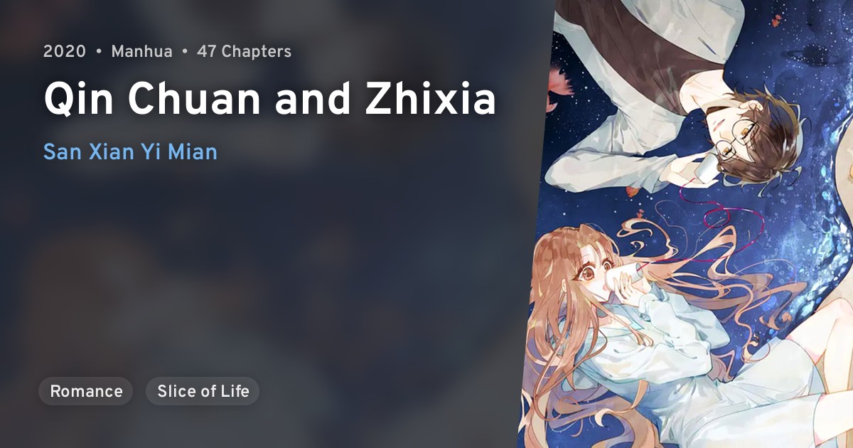 Ge He Qian Li, Qin Chuan Zhi Xia (Qin Chuan and Zhixia) · AniList