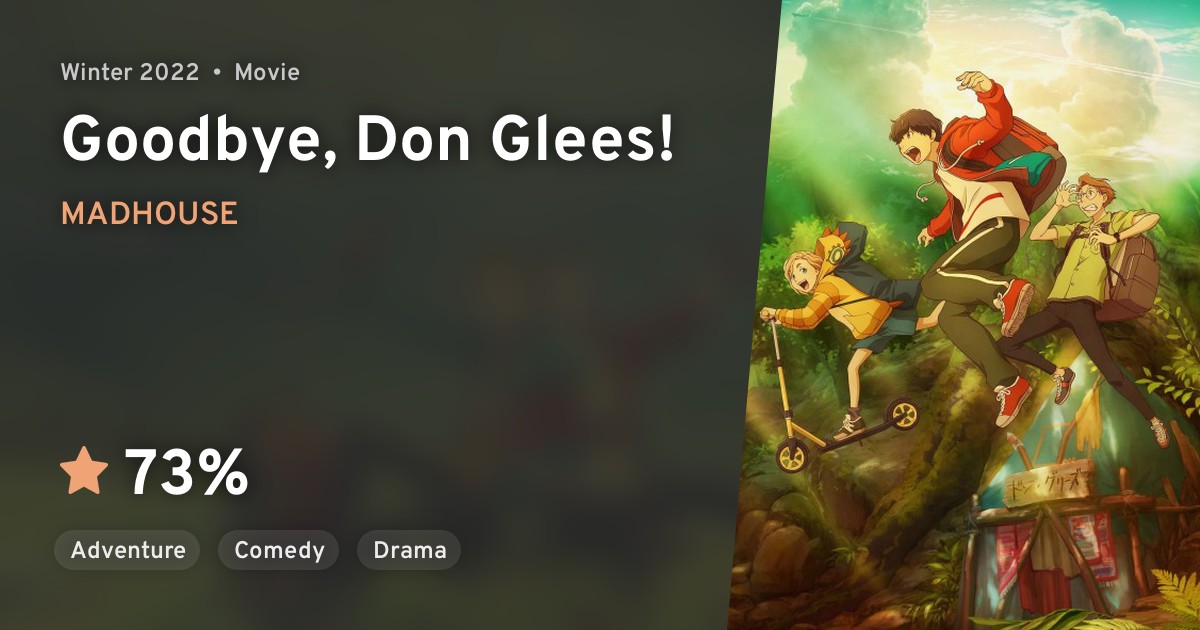 Goodbye, Don Glees! · AniList