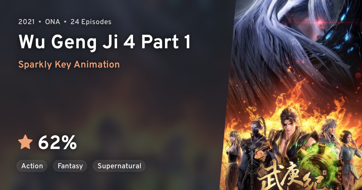 Wu Geng Ji 4 Part 1 · Anilist