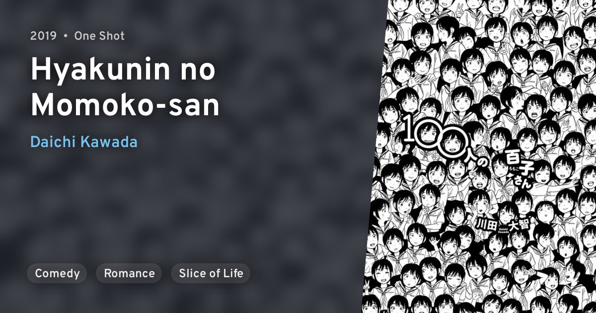 Hyakunin no Momoko-san · AniList