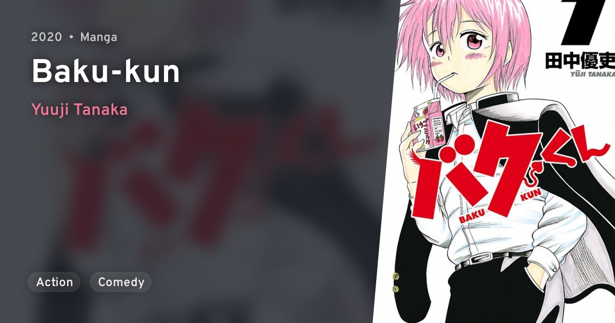 Baku-kun · AniList