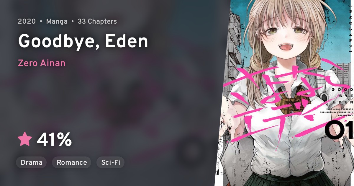Sayonara Eden (Goodbye, Eden) · AniList