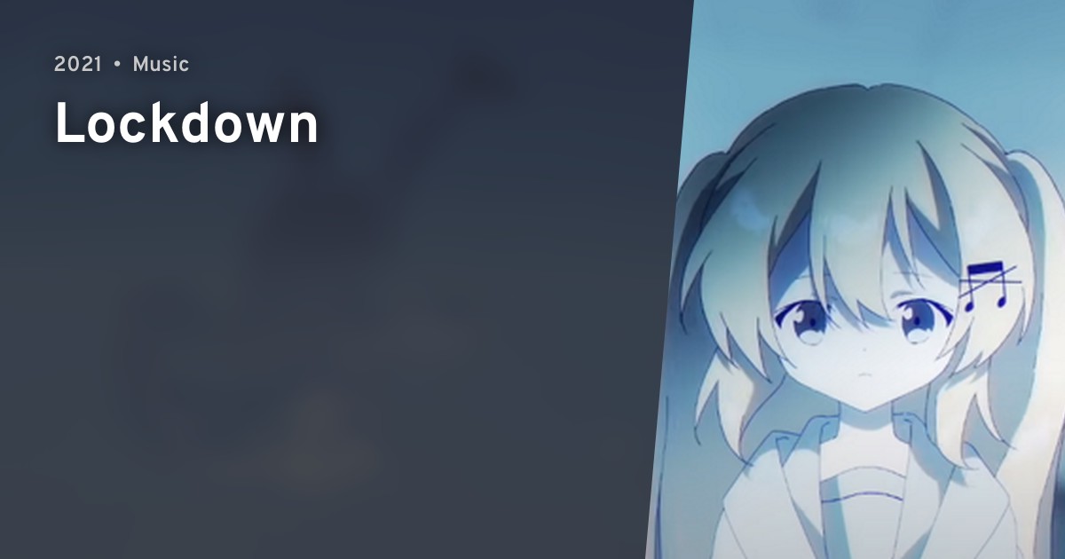 Lockdown · AniList