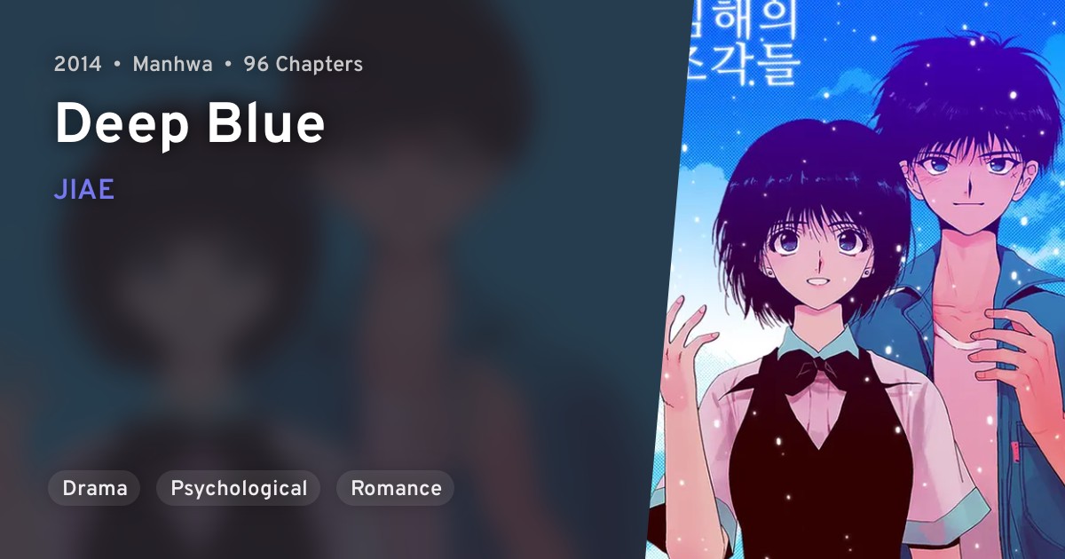 Simhaeui Jogakdeul (Deep Blue) · AniList