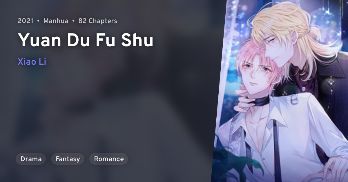 Yuan Du Fu Shu · AniList
