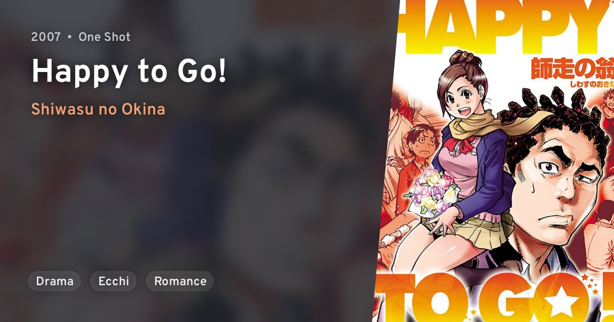 Happy to Go! · AniList