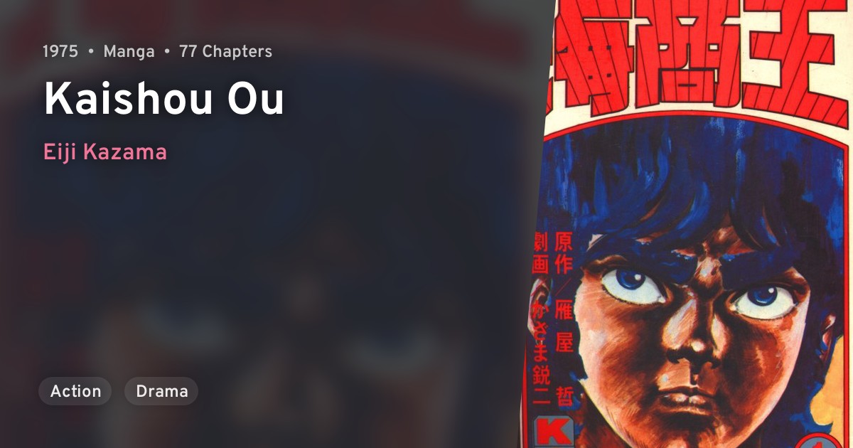 Kaishou Ou · AniList