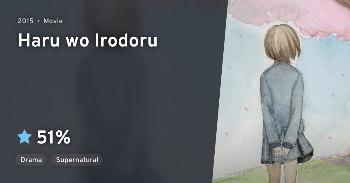 Haru wo Irodoru · AniList