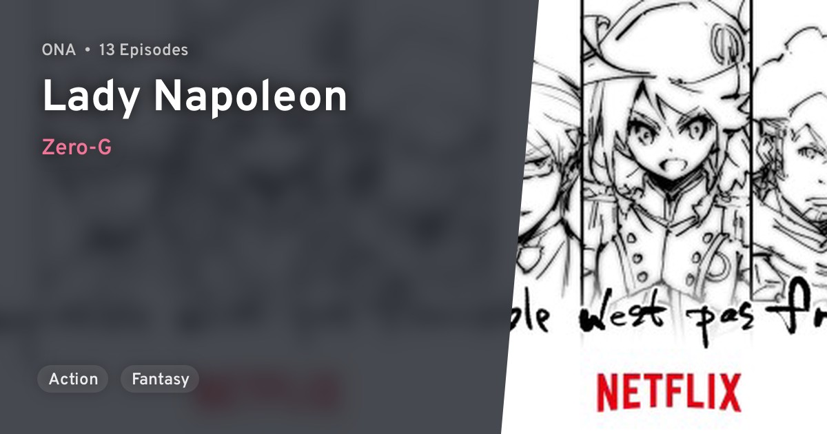Lady Napoleon · AniList