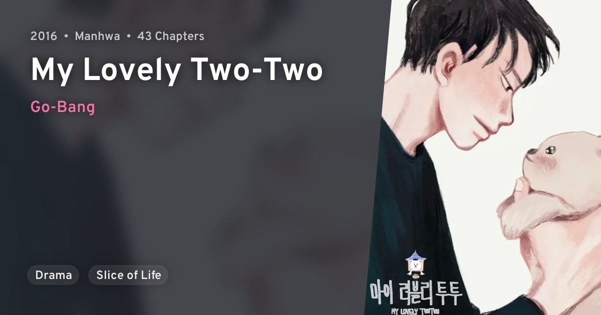 My Lovely Twotwo (My Lovely Two-Two) · AniList